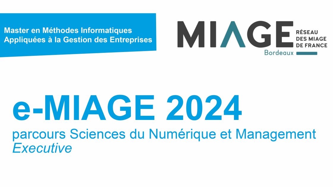 Webinaire d'information sur le Master 2 MIAGE :: Collège sciences et ...
